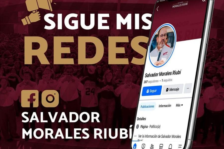 Se promociona Morales Riubí en redes – Brújula News